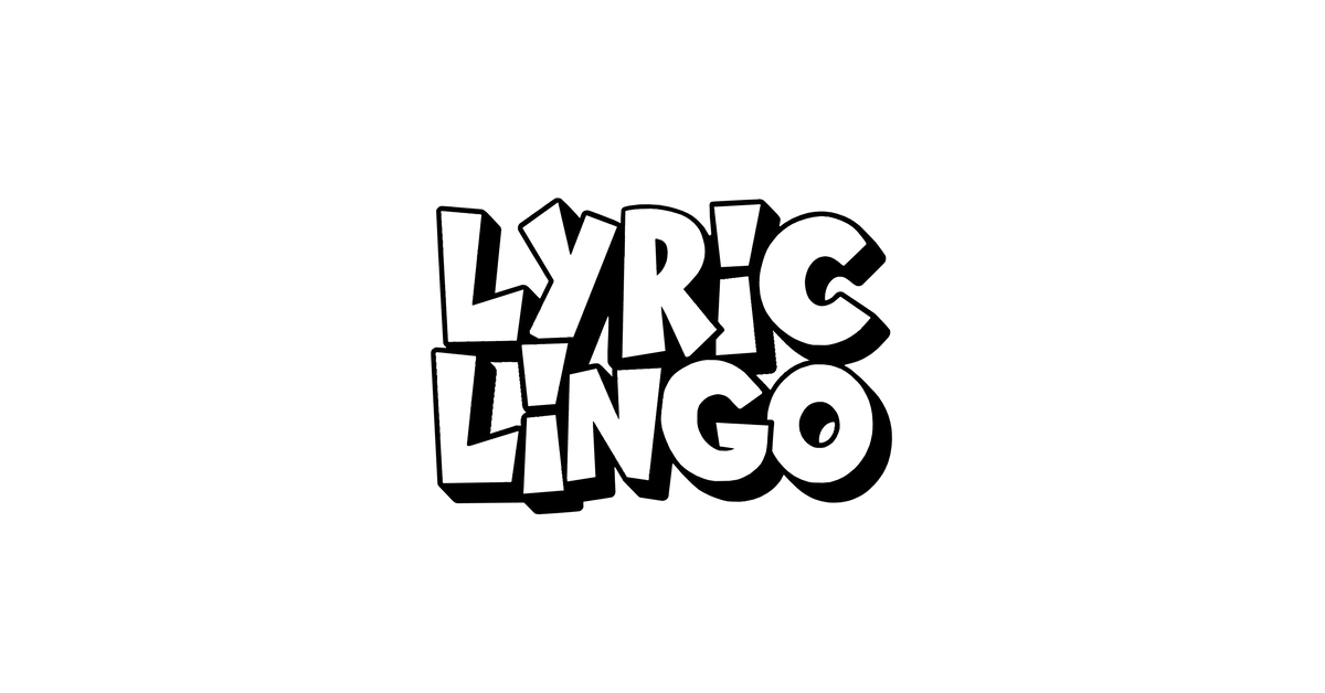 Lyric Lingo